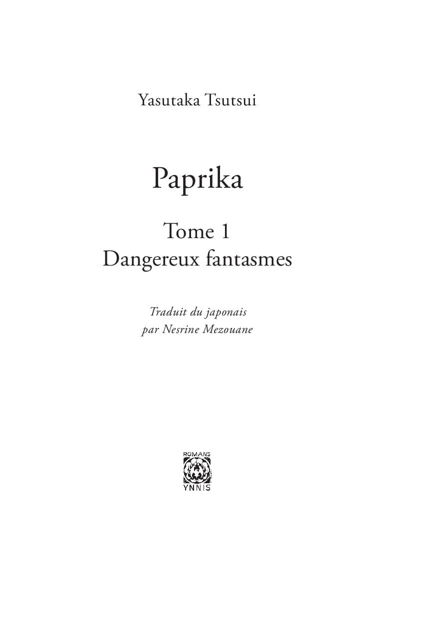 "Paprika", de Yasutaka Tsutsui, le roman qui a inspiré le chef-d’œuvre de Satoshi KonDozoDomo